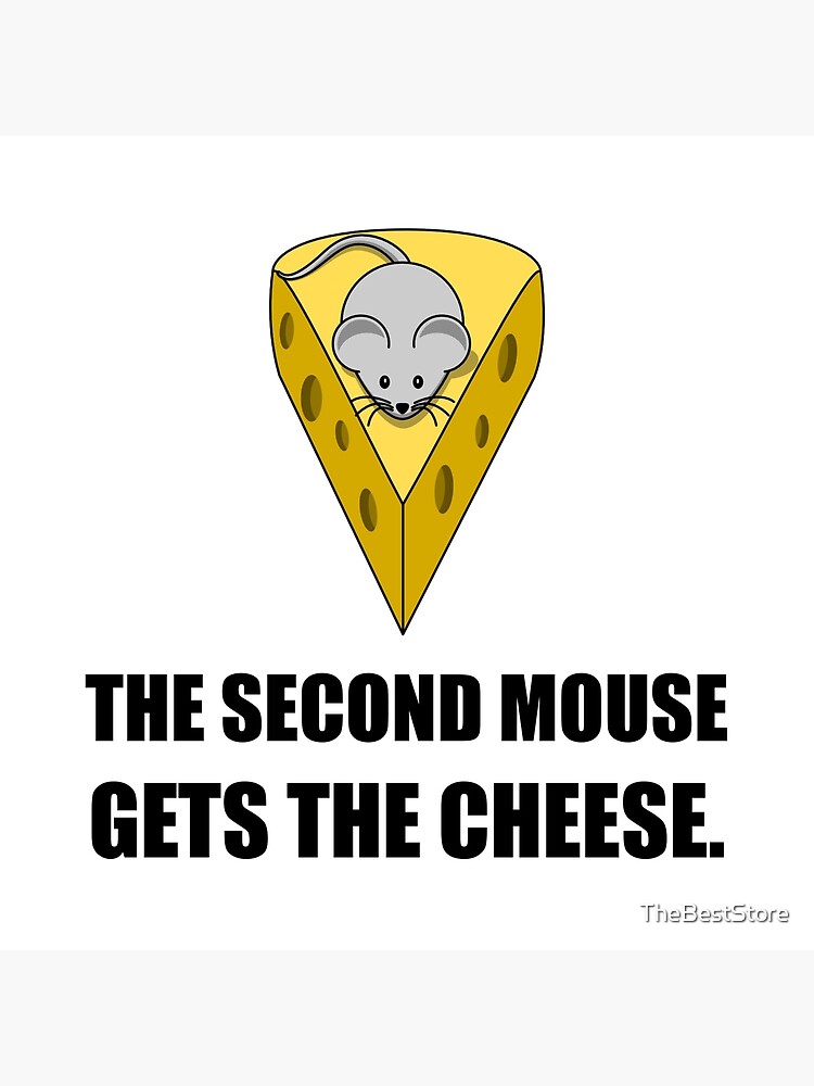 "Second Mouse Gets Cheese Cartoon" Art Print by TheBestStore | Redbubble
