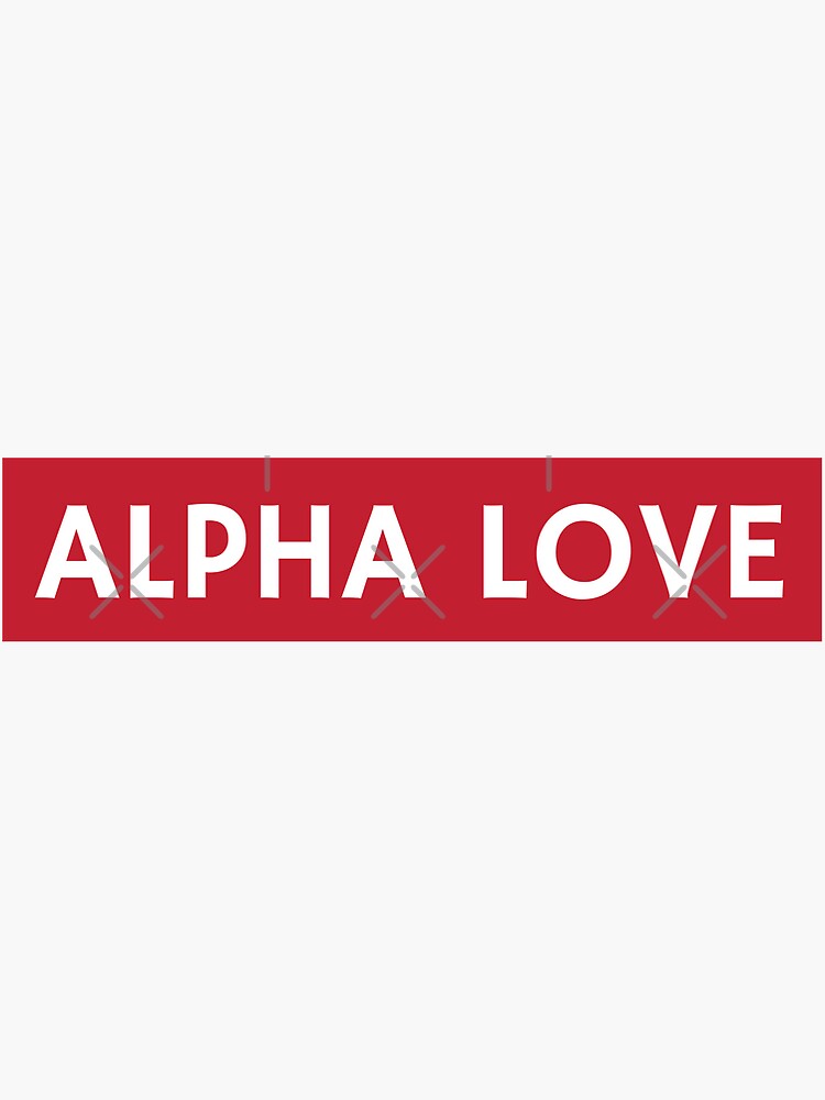 "Alpha Love" Sticker for Sale by meganlj | Redbubble