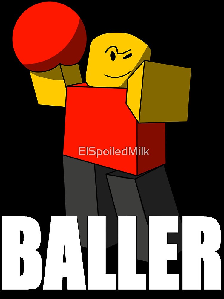 Baller Roblox Baller Roblox Meme" IPhone Case For Sale By Realskinnyp