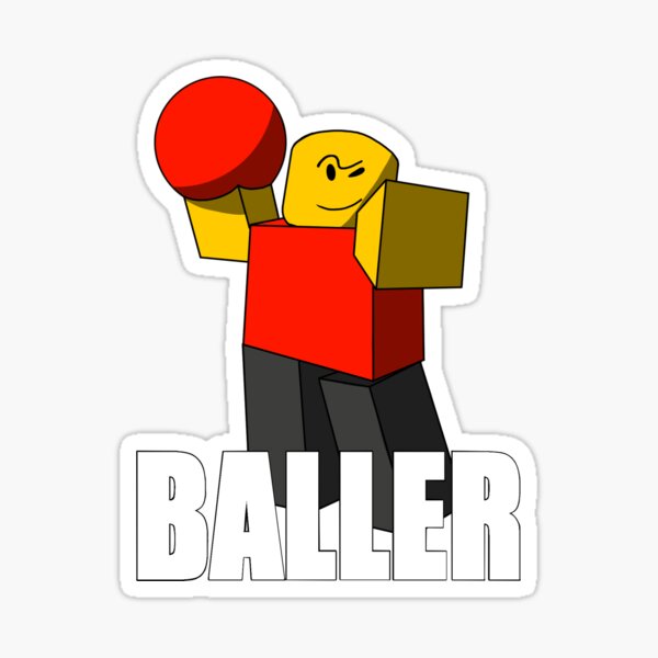 "Roblox BALLER" Sticker for Sale by ElSpoiledMilk | Redbubble