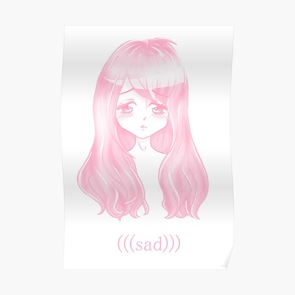 "Sad Pink Girl" Poster by Kawaii-doll | Redbubble