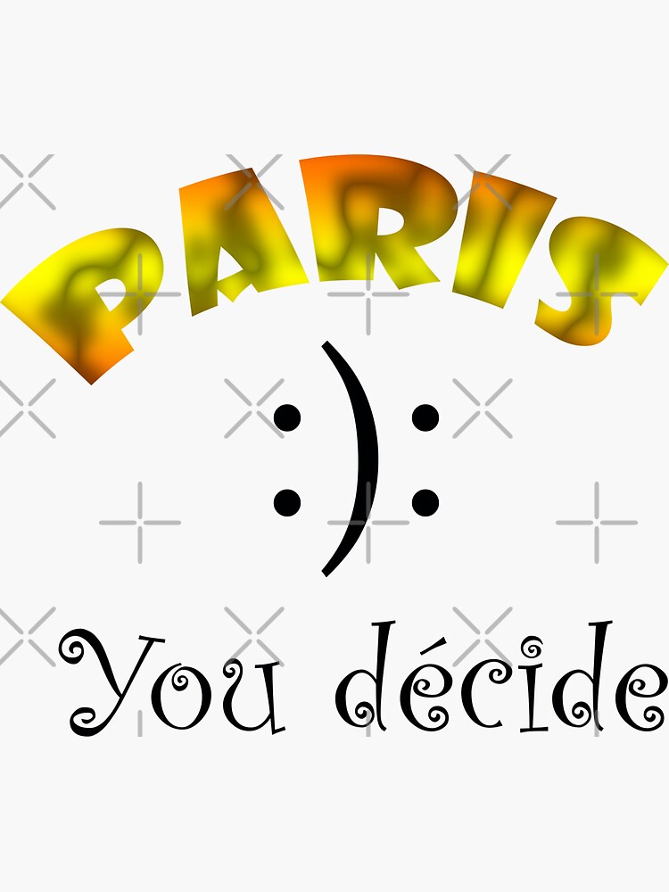 "paris smile or sad" Sticker for Sale by jatoso | Redbubble