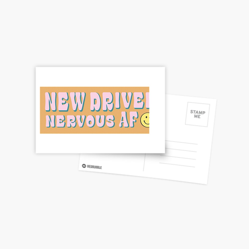 "New Driver Nervous AF" Sticker for Sale by Han S. | Redbubble