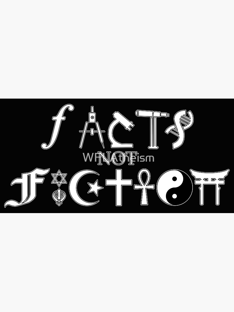 "Facts not Fiction " Sticker for Sale by WFLAtheism | Redbubble