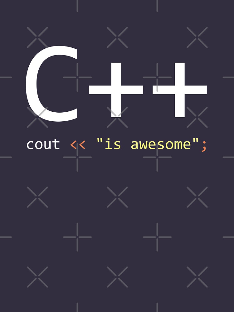 "C++ is awesome - Computer Programming" T-shirt for Sale by springforce ...