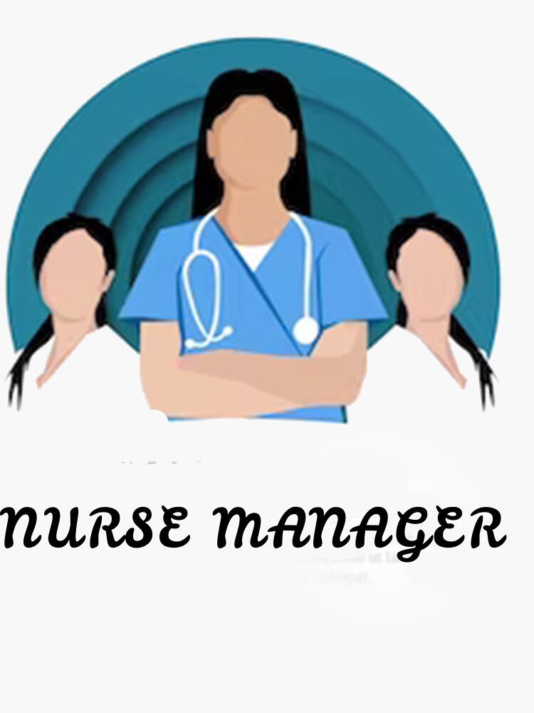"NURSE MANAGER SOLVE PROBLEMS DESIGN " Sticker for Sale by ...