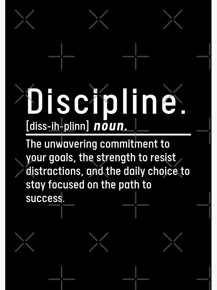 "Discipline Definition Quote" Poster for Sale by SamStoreo X | Redbubble