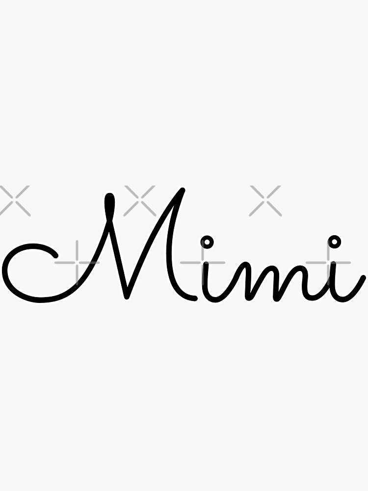 "Writing Mimi Name Label (Black)" Sticker for Sale by NormadWorld ...