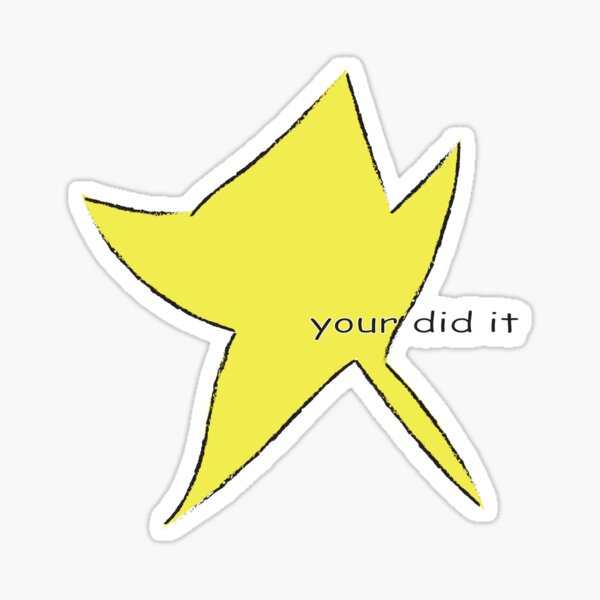"your did it - gold star meme" Sticker for Sale by MusicalNomad | Redbubble