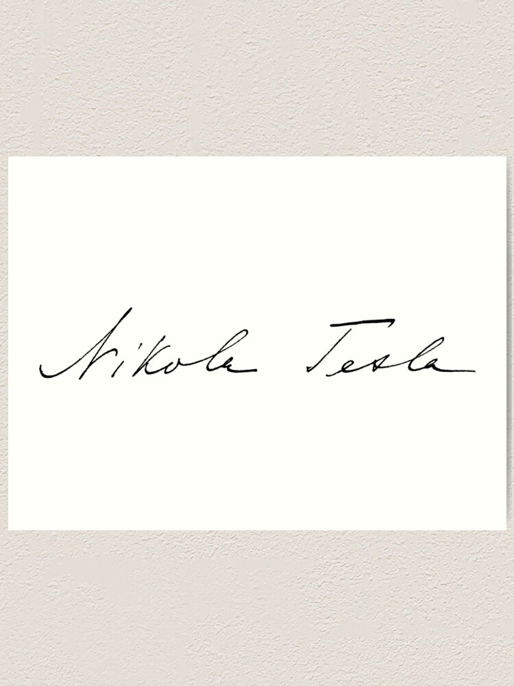 Impression artistique « Signature de Nikola Tesla », par PZAndrews ...