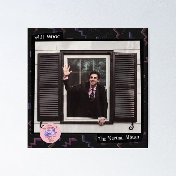 "will wood: the normal album" Poster for Sale by rj1776 | Redbubble