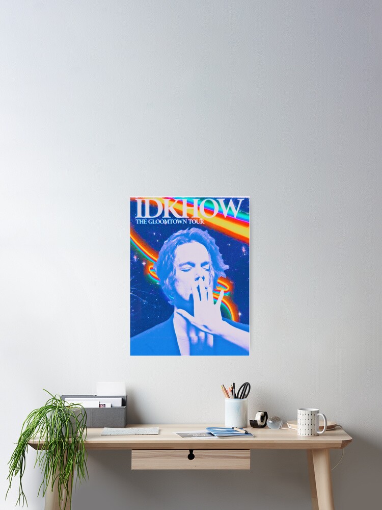 "GLOOMTOWN TOUR An iDKHOW Poster" Poster for Sale by SimulationGh0st ...