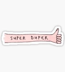 Duper Stickers | Redbubble