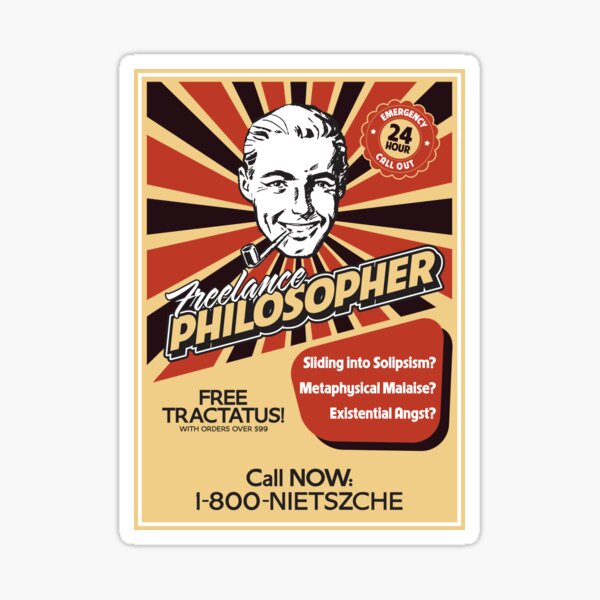 "Freelance Philosopher, Philosophy Advertisement" Sticker for Sale by ...