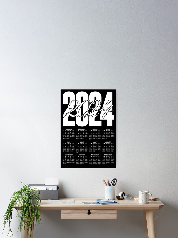 "Monochromatic 2024 Calendar (Version 2)" Poster for Sale by solstices ...