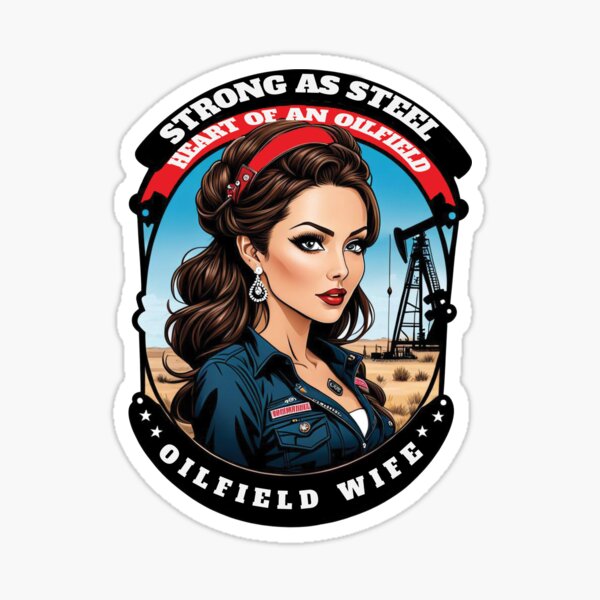"Oil Field Wife" Sticker for Sale by Lilyashelf | Redbubble