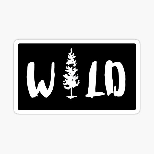"Wild" Sticker for Sale by Kendyldiane | Redbubble