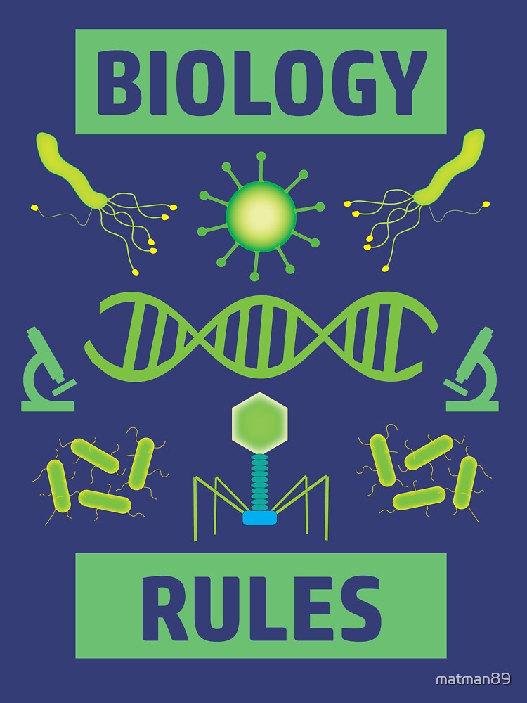 "Biology Rules - Cool Science Design" T-shirt for Sale by matman89 ...