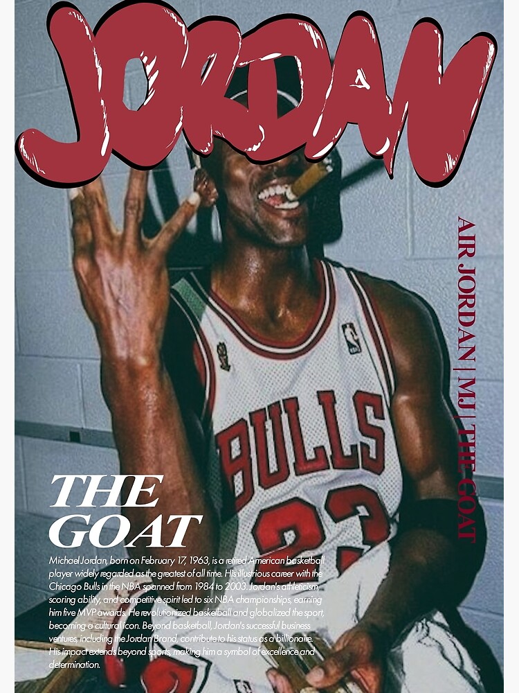 "Jordan | The Goat Poster" Poster for Sale by TheShotApparel | Redbubble