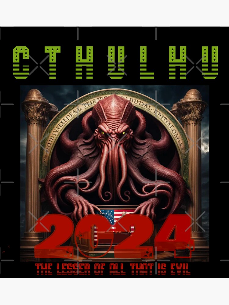 "Cthulhu 2024 election poster" Sticker for Sale by WastelandsEdge ...