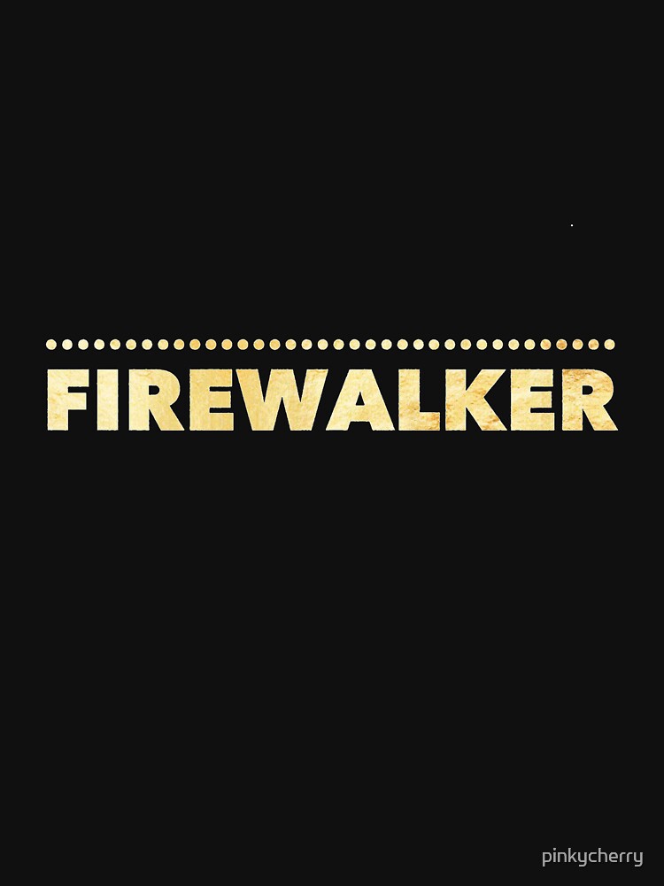 "Tony Robbins Motivation - Be A Firewalker" T-shirt by pinkycherry ...