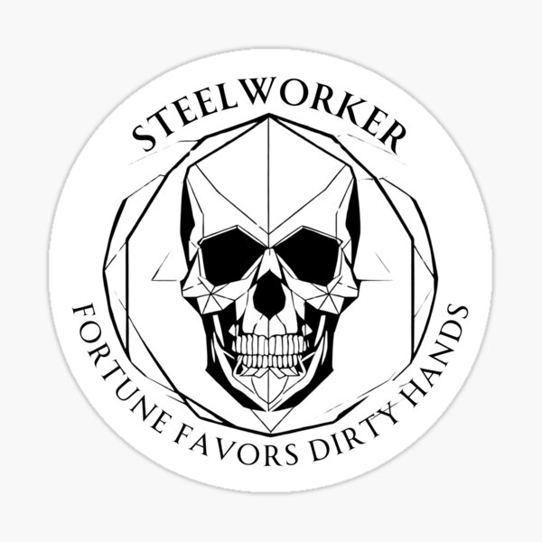 Steelworkers Gifts & Merchandise for Sale | Redbubble