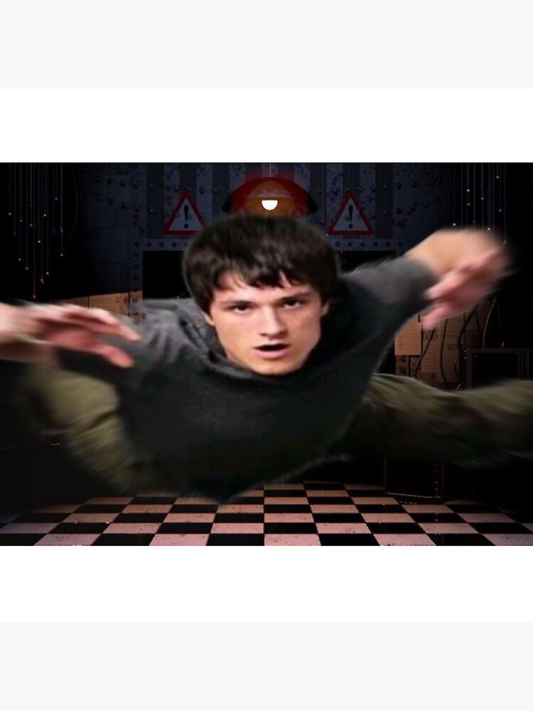"josh hutcherson fnaf 2 jumpscare meme" Pin for Sale by RainbowTotoro ...