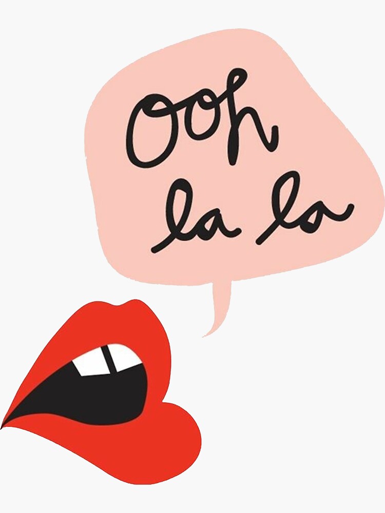 "Ooh la la!" Sticker by swan-girls | Redbubble