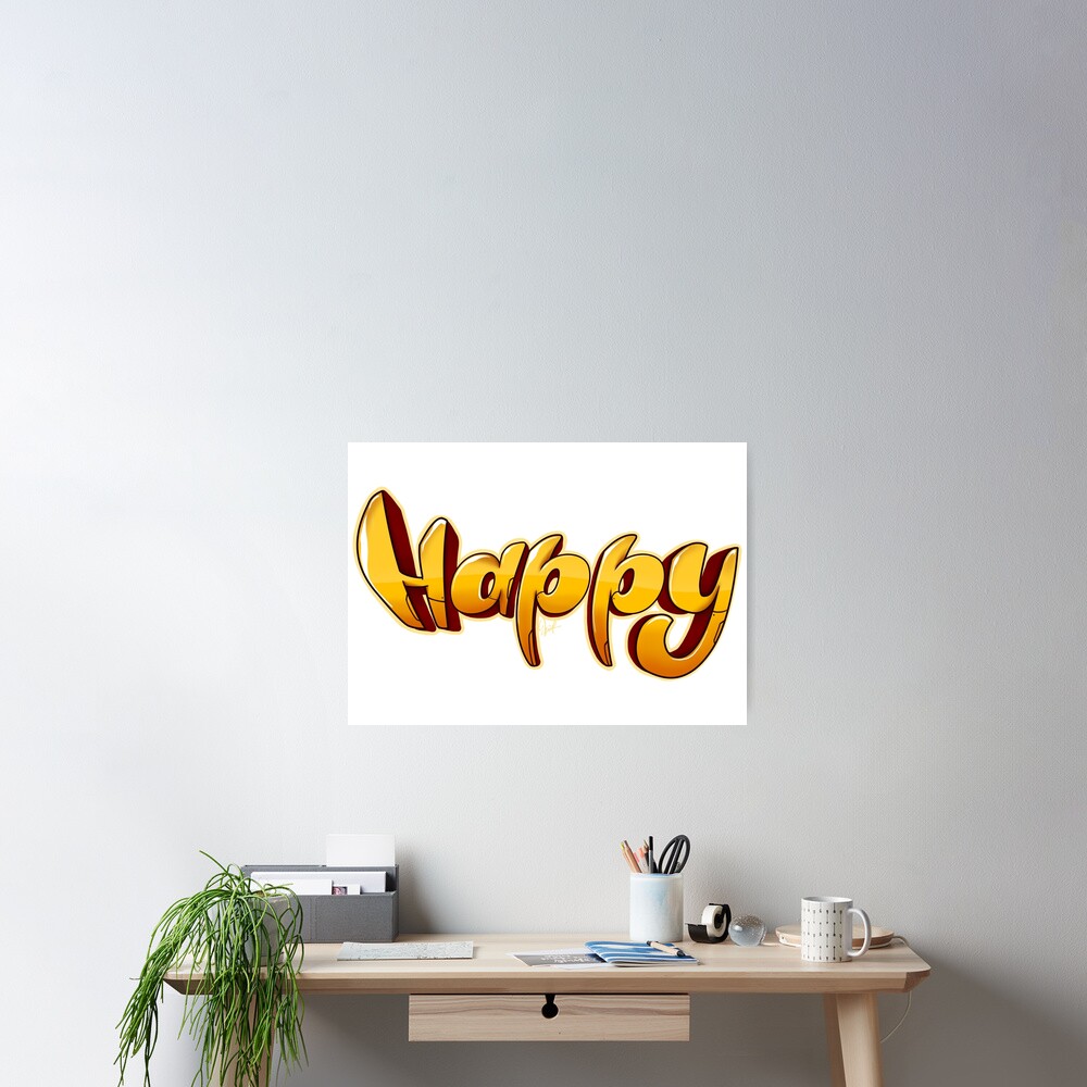 "happy word graffiti art letters style drawing " Poster for Sale by ...