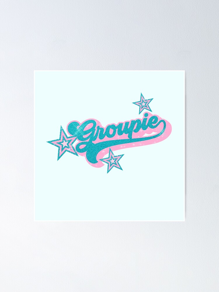"Groupie Super Seventies Star Glitter Retro Glam Style" Poster by ...