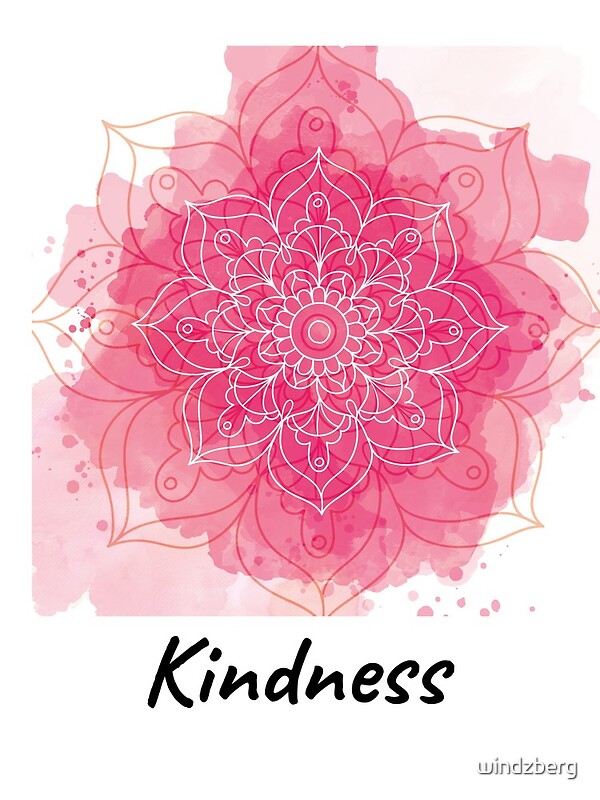 "Kindness Mandala Design" by windzberg | Redbubble