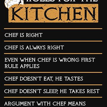 "Chef's Rules For The Kitchen Funny Chef Cooking " Sticker for Sale by ...