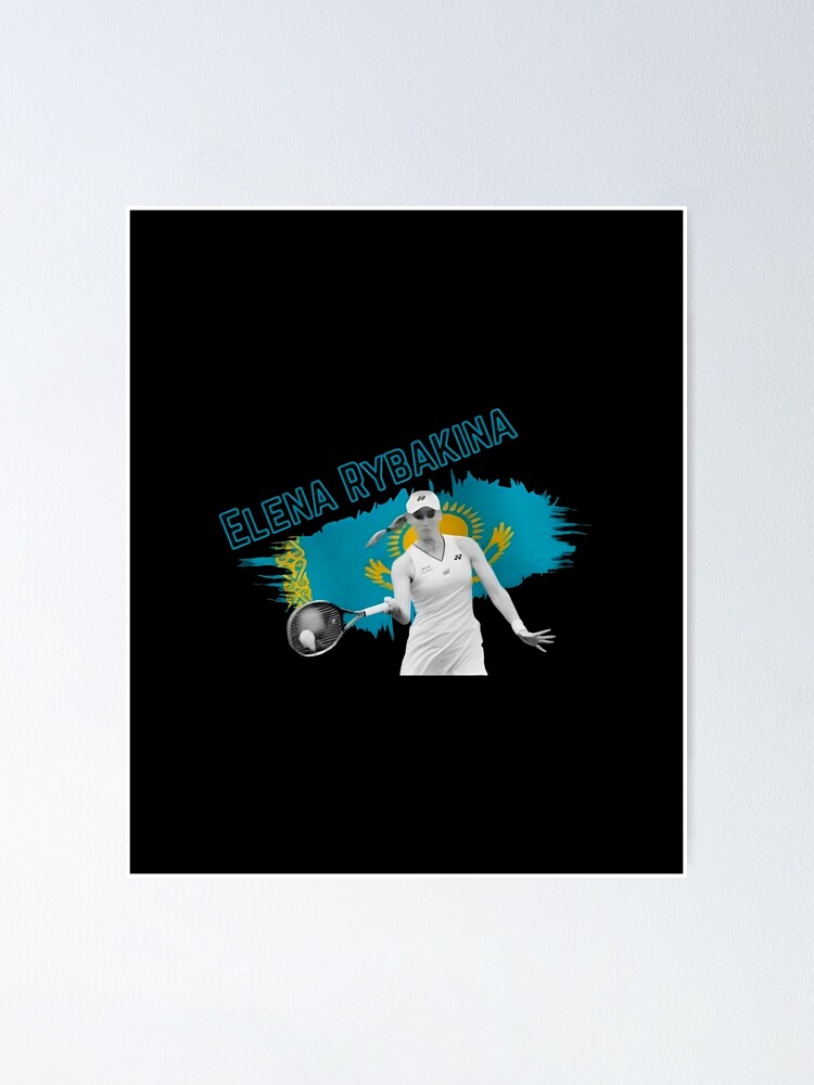 "Elena Rybakina a Elena Rybakina a Elena Rybakina" Poster for Sale by ...