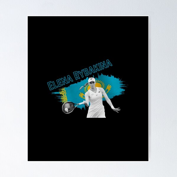 "Elena Rybakina a Elena Rybakina a Elena Rybakina" Poster for Sale by ...