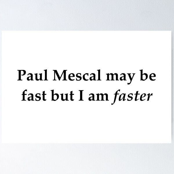 "Paul Mescal running meme" Poster by Agapeart111 | Redbubble