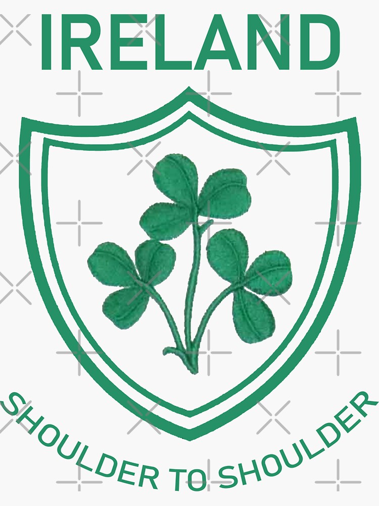 "Ireland Rugby Irish Crest Shoulder to Shoulder" Sticker for Sale by ...
