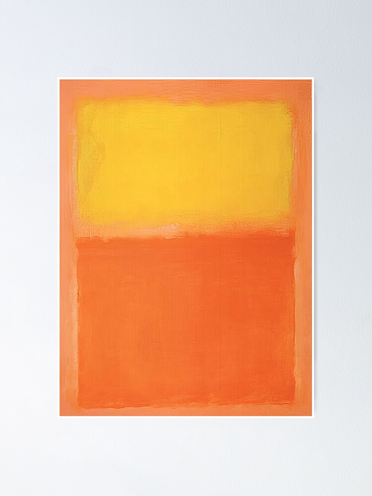 "Mark Rothko - Orange and Yellow - 1956" Poster for Sale by thompart ...