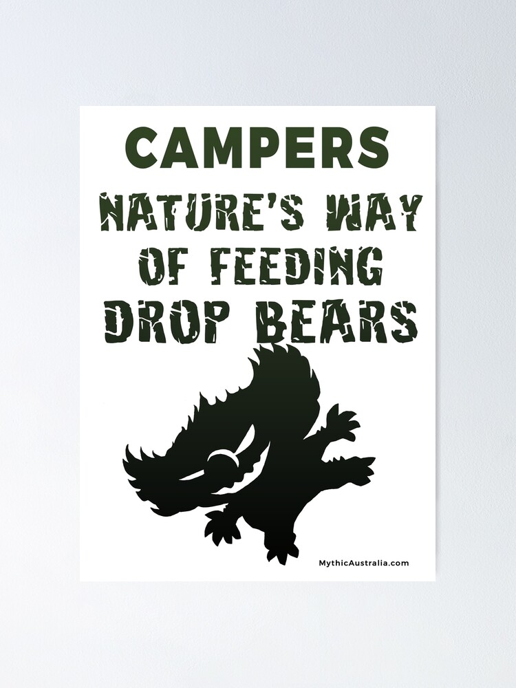 "Drop Bears Campers beware" Poster for Sale by mythicaustralia | Redbubble