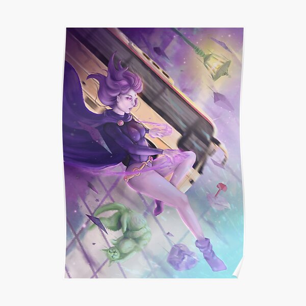 "Raven Teen Titans!" Poster by nathdesign | Redbubble