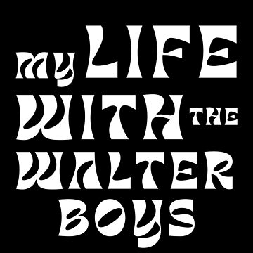 "My Life with the Walter Boys text Art Design " Sticker for Sale by ...