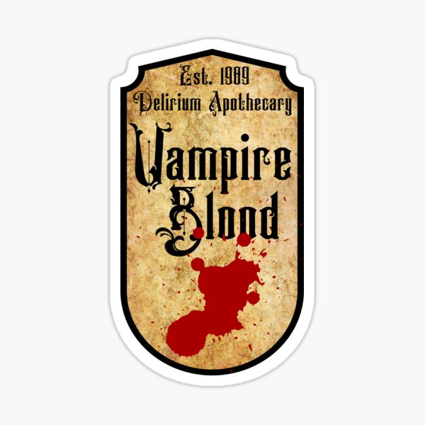 "Vampire Blood" Sticker for Sale by Freaky-Frenk | Redbubble