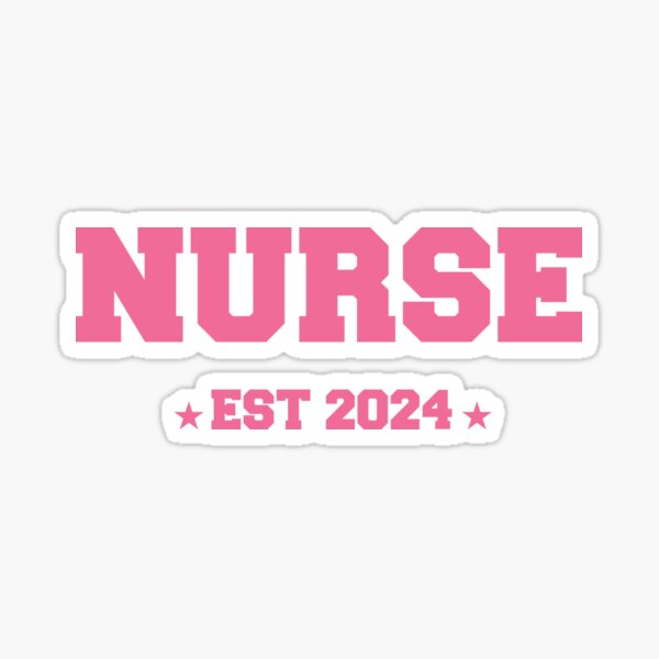 "Nurse est 2024, Future nurse 2024, nurse student school 2024, nurse ...