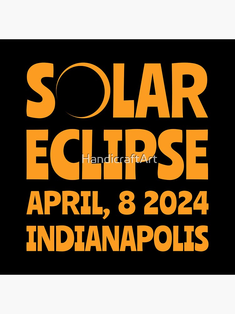 "Solar Eclipse 2024 Indianapolis Indiana" Sticker for Sale by ...