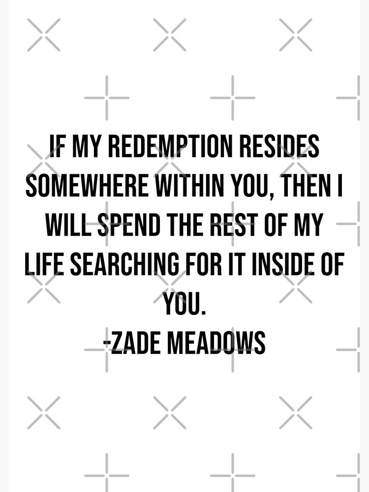 Zade Quotes A4 Haunting Adeline, Zade Meadows With Quote I Don't Care