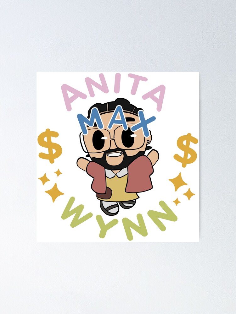"Anita Max Wynn" Poster for Sale by SS20 | Redbubble