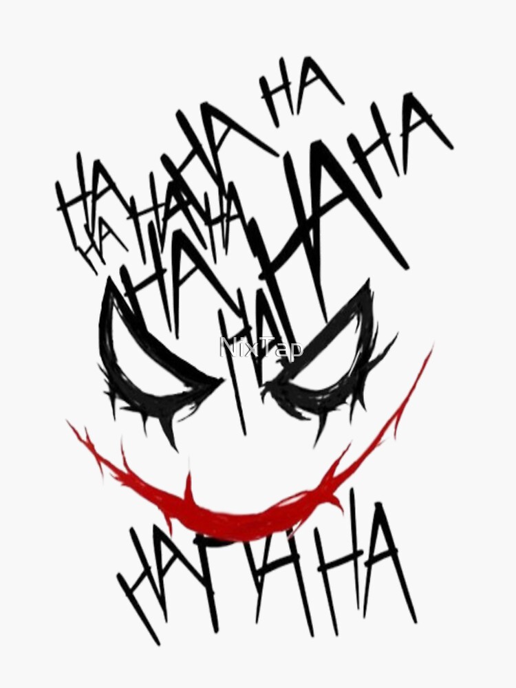 "Hahaha joker " Sticker for Sale by NixTap | Redbubble