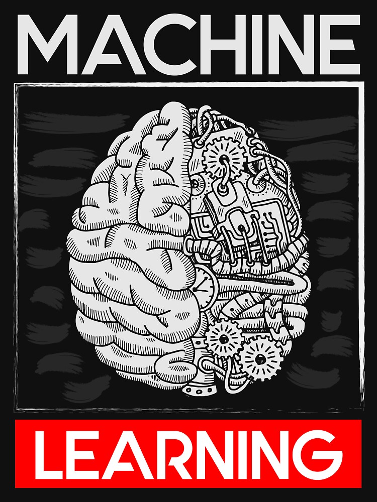 "Machine Learning R" T-shirt for Sale by coderman | Redbubble | ai t ...