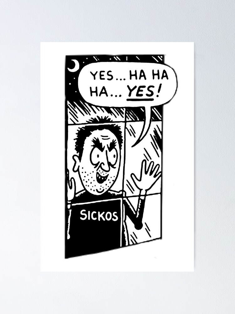 "Sickos Haha Yes "Yes… Hahaha… Yes!" Stan Kelly comic drawn for The ...