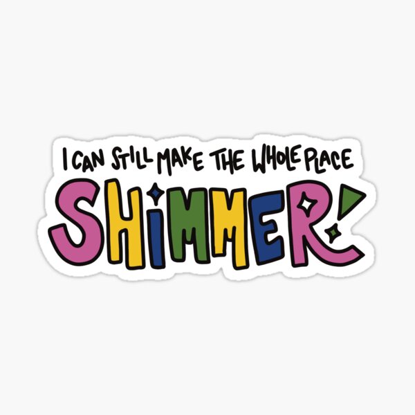 "Shimmer!" Sticker for Sale by SwiftieStickers | Redbubble