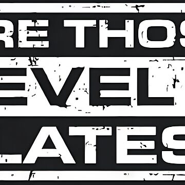 "Are Those Level 4 Plates?" Sticker for Sale by dcnazari | Redbubble